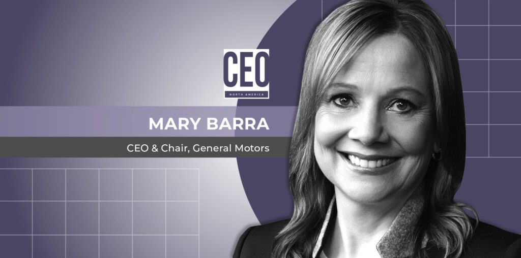 General Motor’s dynamic CEO and Chair Mary Barra is the transformative ...