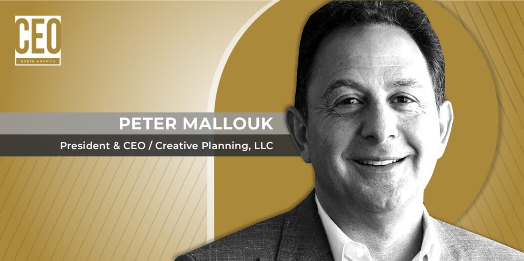 Peter Mallouk and CEO NA Magazine discuss Creative Planning’s full ...